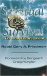 Emotional Survival for Law Enforcement: A Guide for Officers and Their ...
