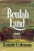 Beulah Land (Beulah Land, #1) by Lonnie Coleman — Reviews, Discussion ...