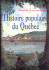 A People's History of Quebec by Jacques Lacoursiere — Reviews ...