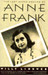 The Last Seven Months of Anne Frank by Willy Lindwer — Reviews ...