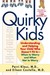 Quirky Kids: Understanding and Helping Your Child Who Doesn't Fit In ...