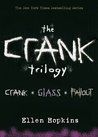 Crank Trilogy by Ellen Hopkins — Reviews, Discussion, Bookclubs, Lists