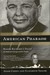 American Pharaoh: Mayor Richard J. Daley - His Battle for Chicago and ...