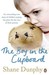 The Boy In The Cupboard by Shane Dunphy — Reviews, Discussion ...