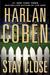 Stay Close by Harlan Coben — Reviews, Discussion, Bookclubs, Lists