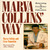 Marva Collins' Way: Updated by Marva Collins — Reviews, Discussion ...