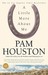 A Little More About Me by Pam Houston — Reviews, Discussion, Bookclubs ...