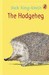 The Hodgeheg by Dick King-Smith — Reviews, Discussion, Bookclubs, Lists