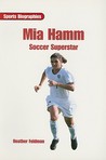 Go For the Goal: A Champion's Guide To Winning In Soccer And Life by ...