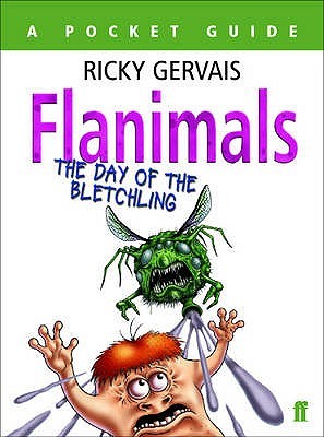 Flanimals: The Day Of The Bletchling by Ricky Gervais — Reviews ...