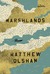 Marshlands by Matthew Olshan — Reviews, Discussion, Bookclubs, Lists