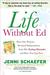 Life Without Ed: How One Woman Declared Independence from Her Eating ...