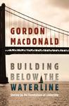 Ordering Your Private World by Gordon MacDonald — Reviews, Discussion ...