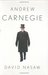 Andrew Carnegie by David Nasaw — Reviews, Discussion, Bookclubs, Lists