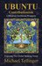 UBUNTU Contributionism - A Blueprint For Human Prosperity by Michael ...