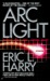 Arc Light by Eric L. Harry — Reviews, Discussion, Bookclubs, Lists