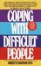 Coping with Difficult People by Robert M. Bramson — Reviews, Discussion ...