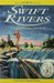 Swift Rivers by Cornelia Meigs — Reviews, Discussion, Bookclubs, Lists