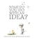 What Do You Do with an Idea? by Kobi Yamada — Reviews, Discussion ...