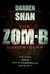 The Zom-B Chronicles (Zom-B, #1-3) by Darren Shan — Reviews, Discussion ...