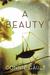 A Beauty by Connie Gault — Reviews, Discussion, Bookclubs, Lists