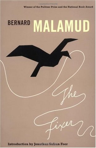 The Fixer by Bernard Malamud — Reviews, Discussion, Bookclubs, Lists