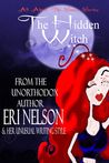 The Hidden Witch (All About The Sauce Series Book 1) by Eri Nelson ...