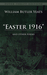 Easter 1916 and Other Poems by W.B. Yeats — Reviews, Discussion ...