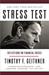 Stress Test: Reflections on Financial Crises by Timothy F. Geithner ...