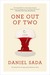 One Out of Two by Daniel Sada — Reviews, Discussion, Bookclubs, Lists