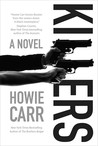 Killers by Howie Carr — Reviews, Discussion, Bookclubs, Lists
