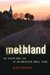 Methland: The Death and Life of an American Small Town by Nick Reding ...
